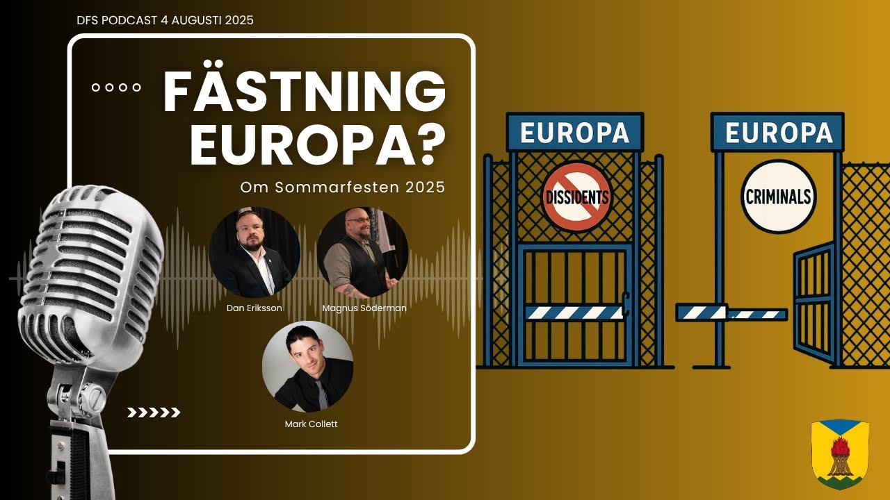 Om Sommarfesten 2025 (Gäst: Mark Collett) - Podcasts från Det fria Sverige